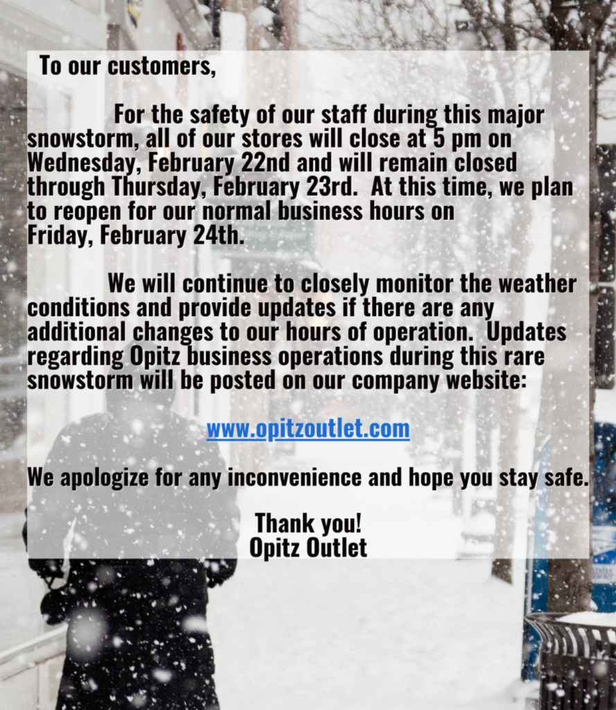 Opitz Store Closing notice - Opitz Outlet